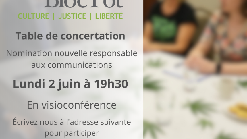 Table de Concertation juin 2025 | Bloc Pot | Légalisation du cannabis